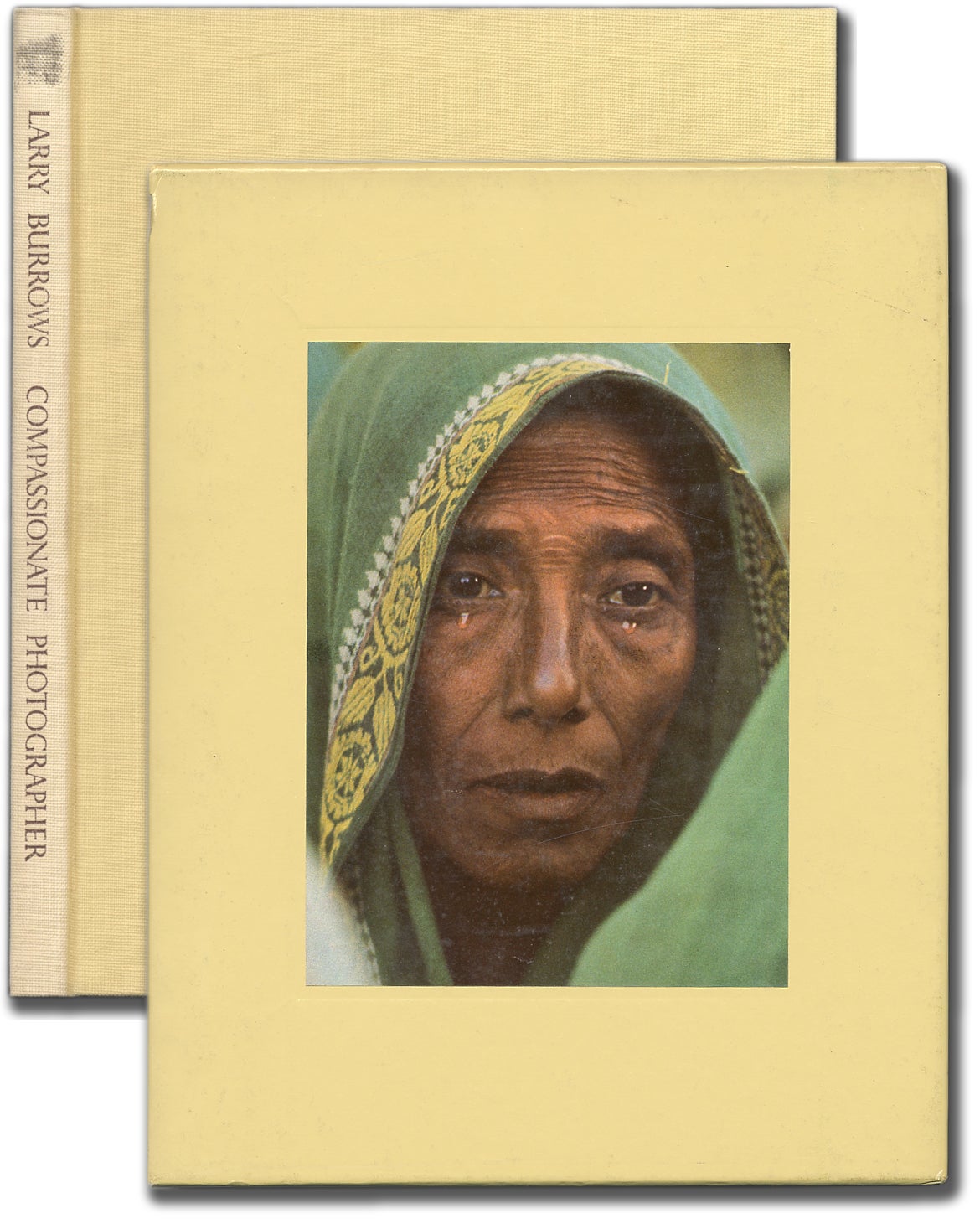 Larry Burrows Compassionate Photographer by (BURROWS, Larry). Editors ...