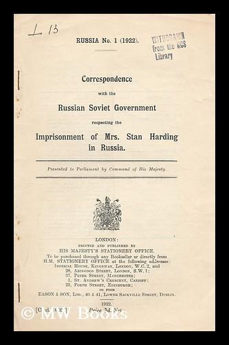 Correspondence with the Russian Soviet government respecting the ...