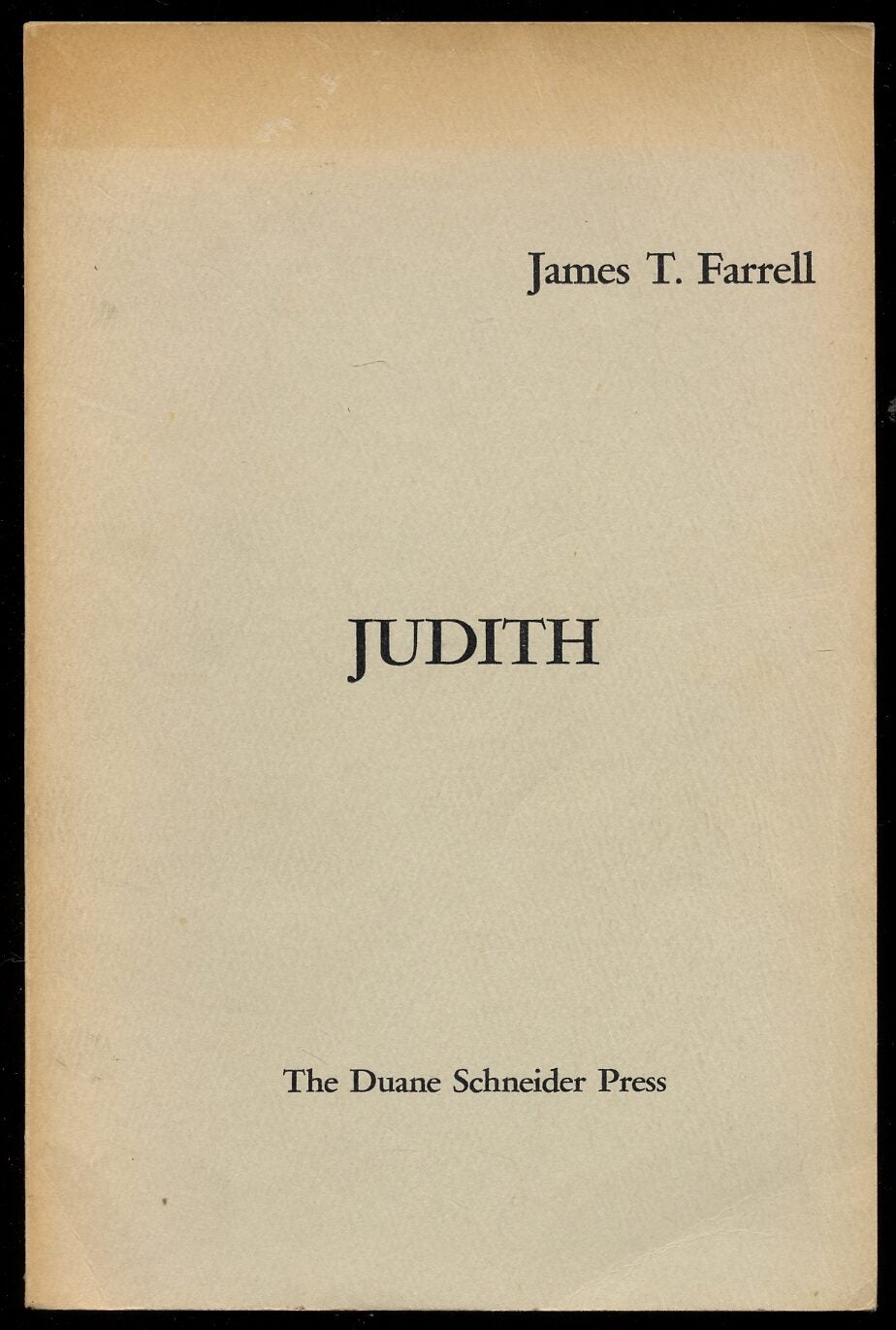 Judith by FARRELL, James T.: Very Good Softcover (1969) Signed by ...