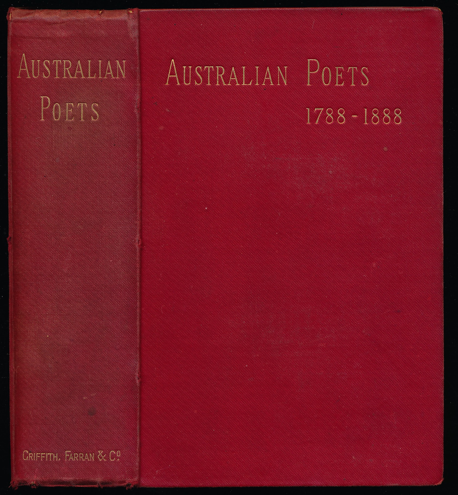 Australian Poets, 1788-1888: Being a Selection of Poems Upon All ...