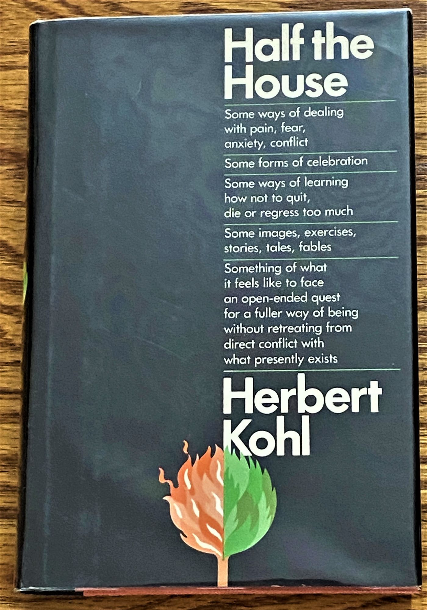 Half the House by Kohl, Herbert: (1974) First Edition. | My Book Heaven
