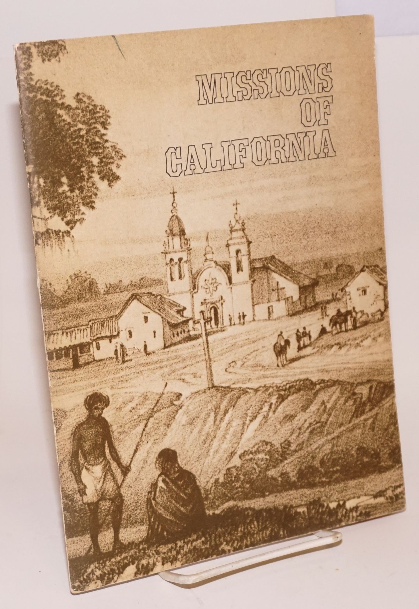 Missions of California; compiled from a series of articles in P.G. and ...