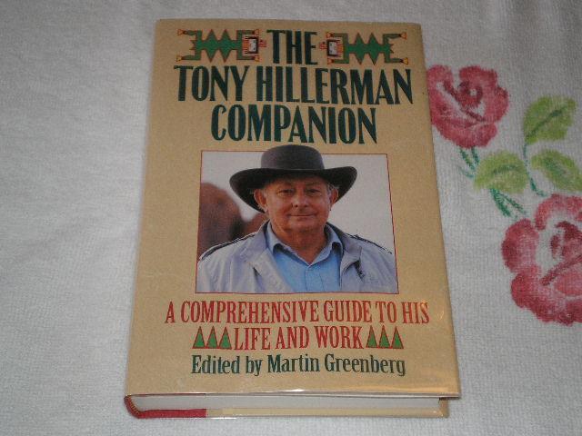 The Tony Hillerman Companion: A Comprehensive Guide to His Life and ...