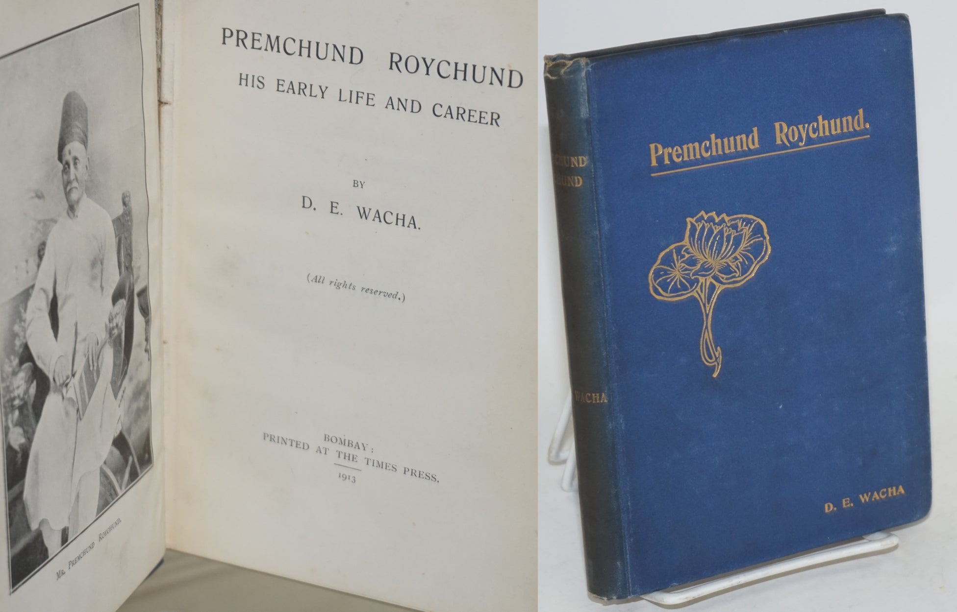 Premchund Roychund: his early life and career by Wacha, Sir Dinshaw ...