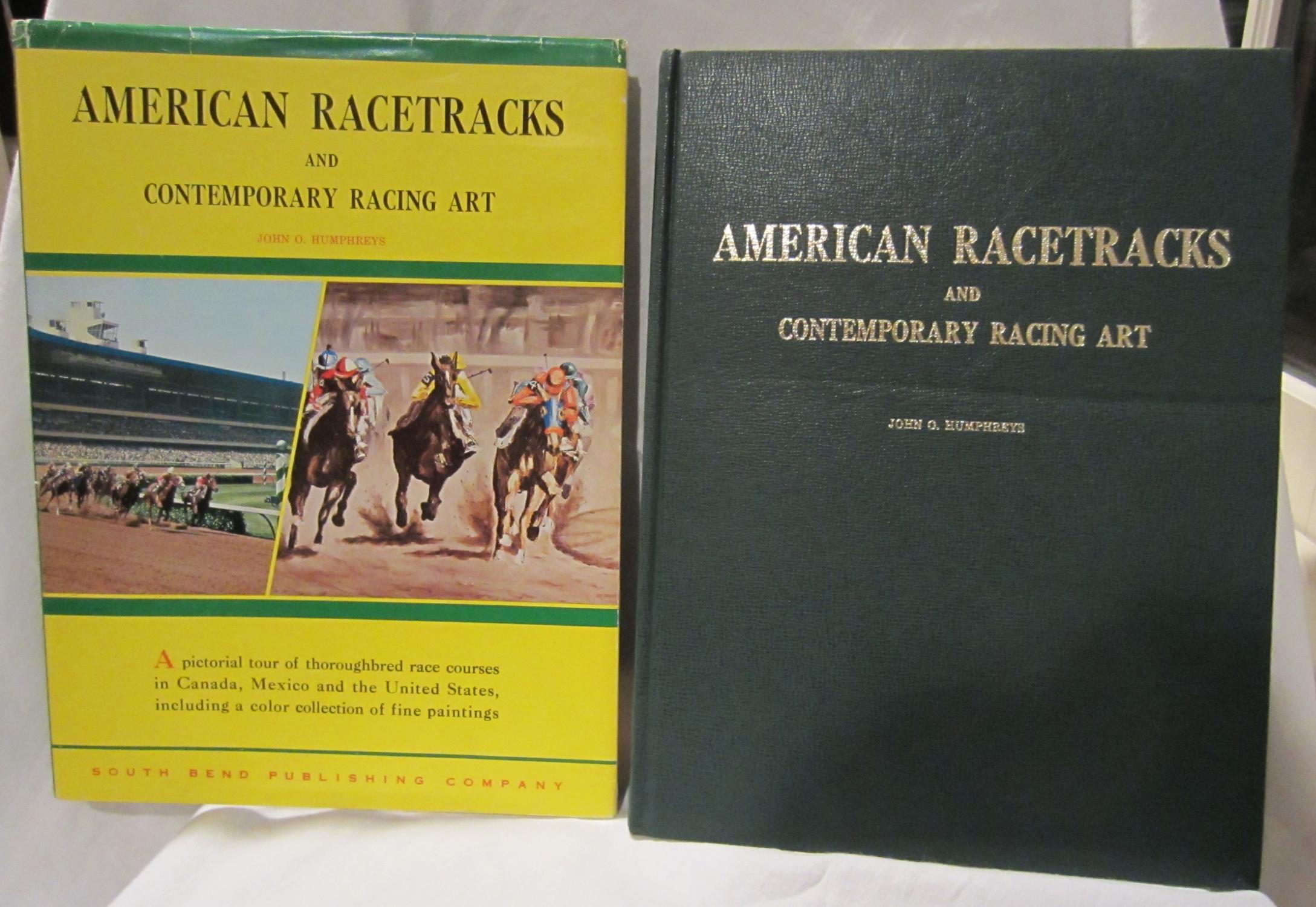 AMERICAN RACETRACKS and Contemporary Racing Art by Humphreys, John O ...