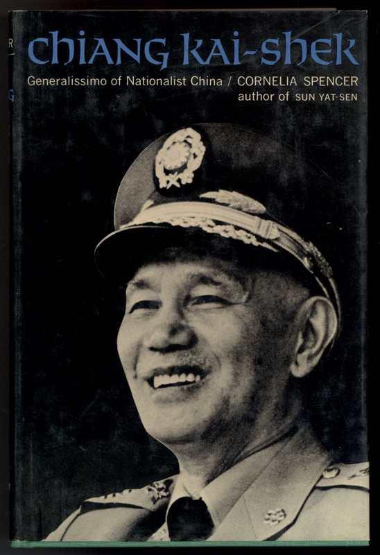 CHIANG KAI-SHEK Generalissimo of Nationalist China von Spencer ...