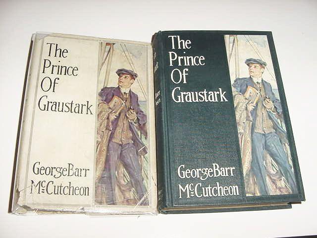 THE PRINCE OF GRAUSTARK by McCUTCHEON, GEORGE BARR: Fine Hardcover ...