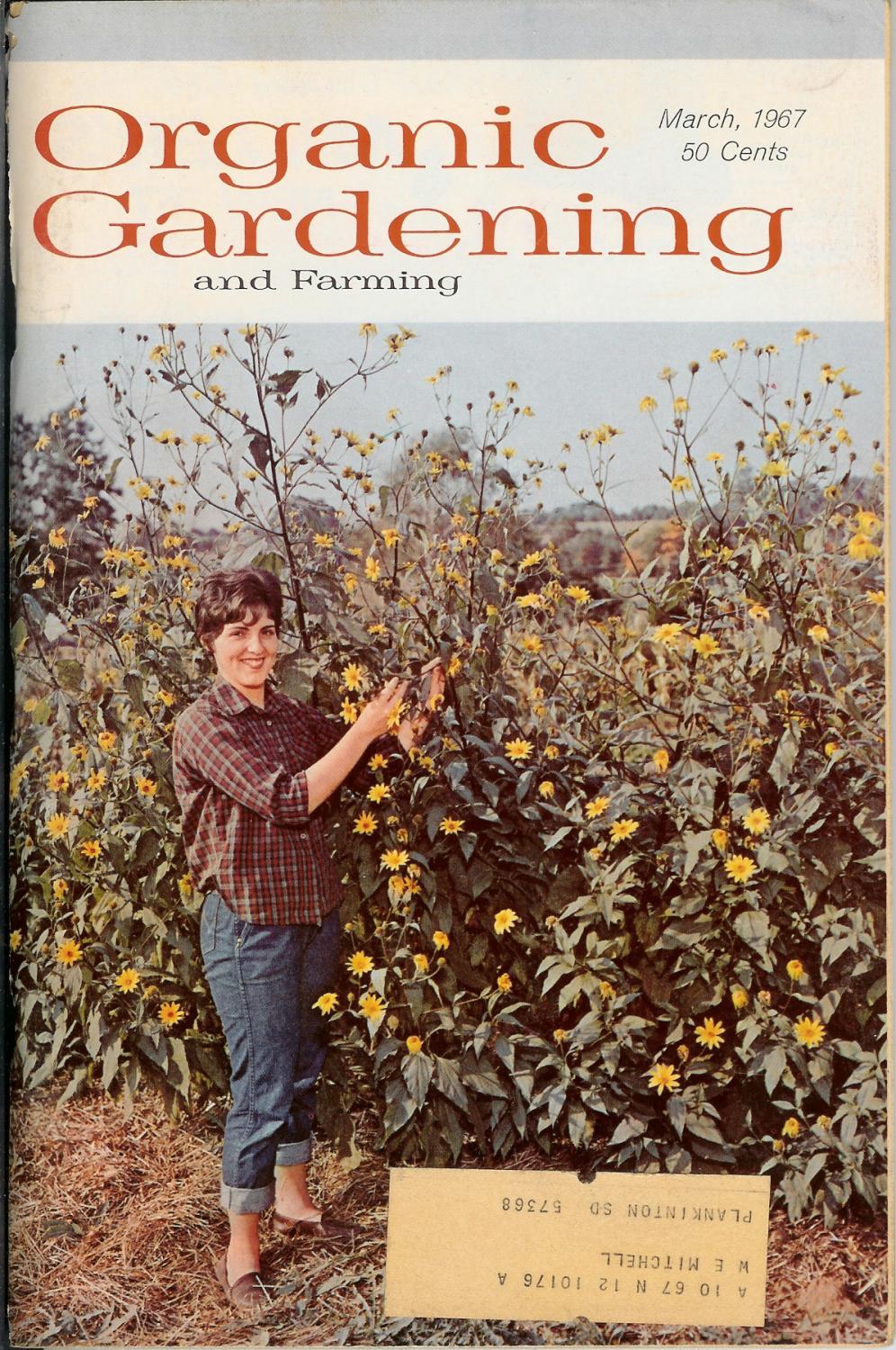 Organic Gardening and Farming : Volume 14, Number 3, March 1967 by ...