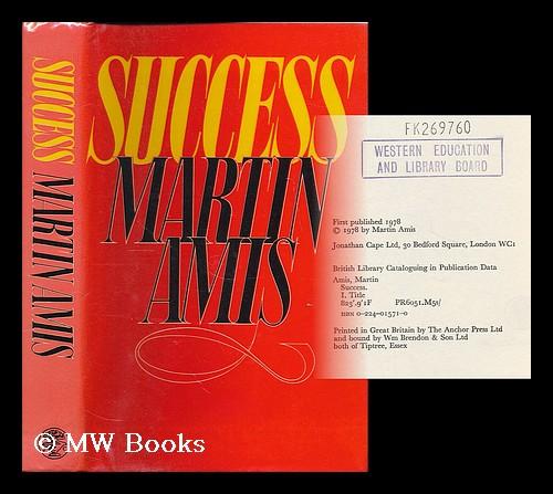 Success / Martin Amis by Amis, Martin: (1978) First Edition. | MW Books ...