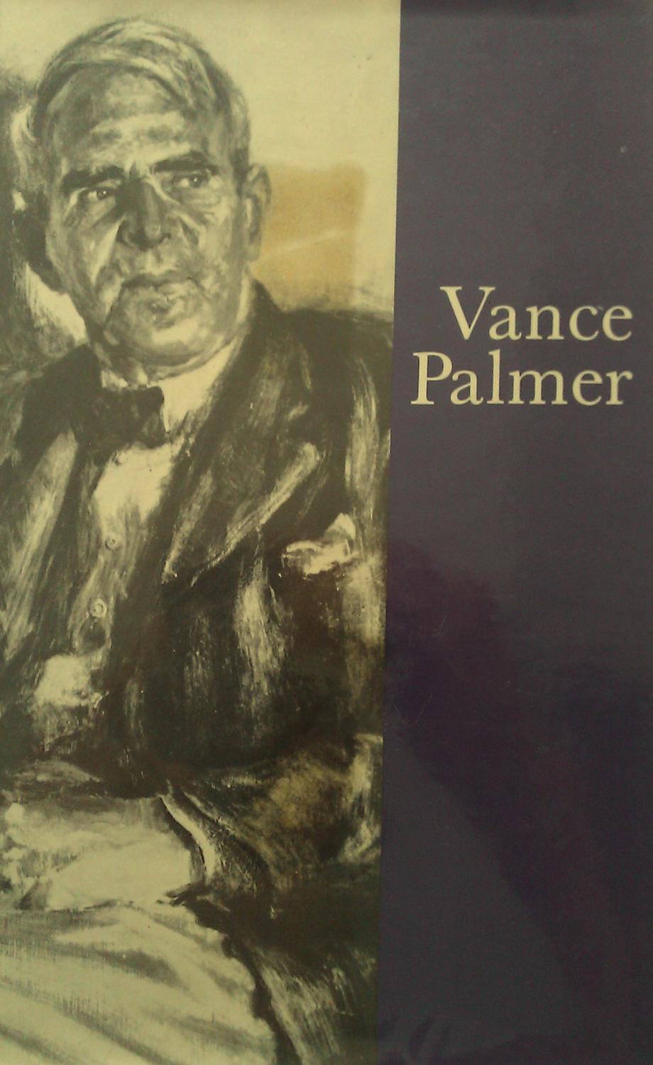 Vance Palmer by Heseltine, Harry.: Good Hardcover (1970) 1st Edition ...