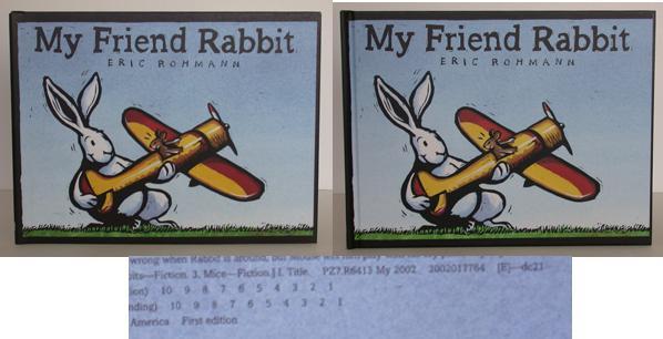 My Friend Rabbit by Rohmann, Eric: Fine Hardcover (2002) First Edition ...