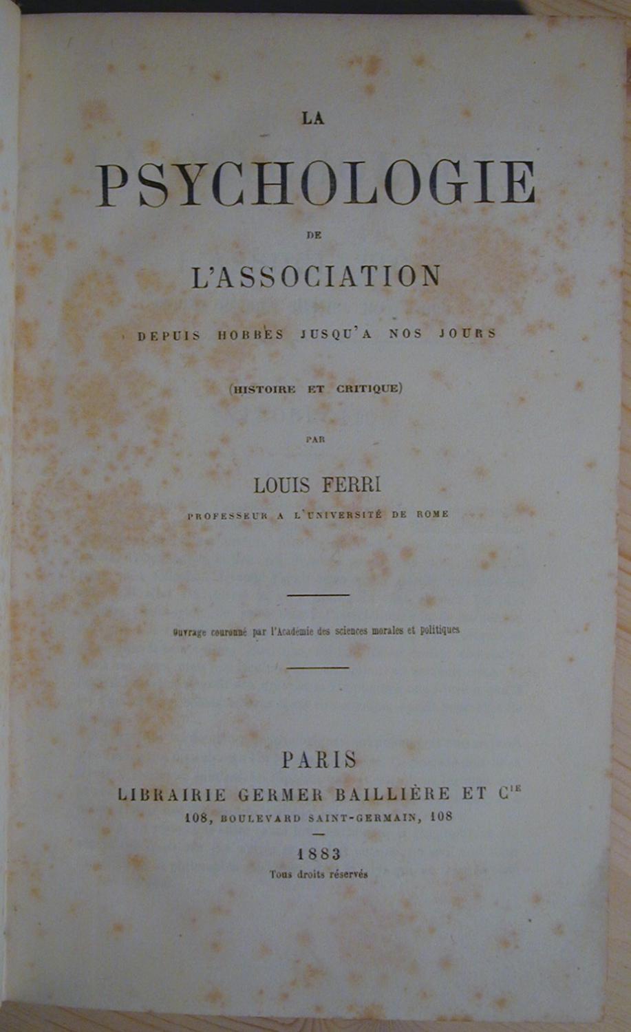 La psychologie de l'association depuis Hobbes jusqu'à nos jours ...