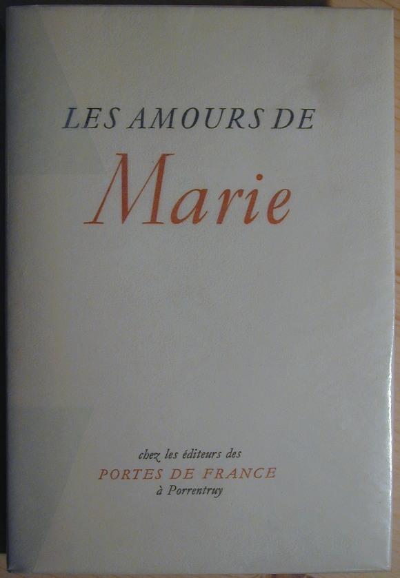 Les amours de Cassandre - Les amours de Marie - Les sonnets pour Hélène ...