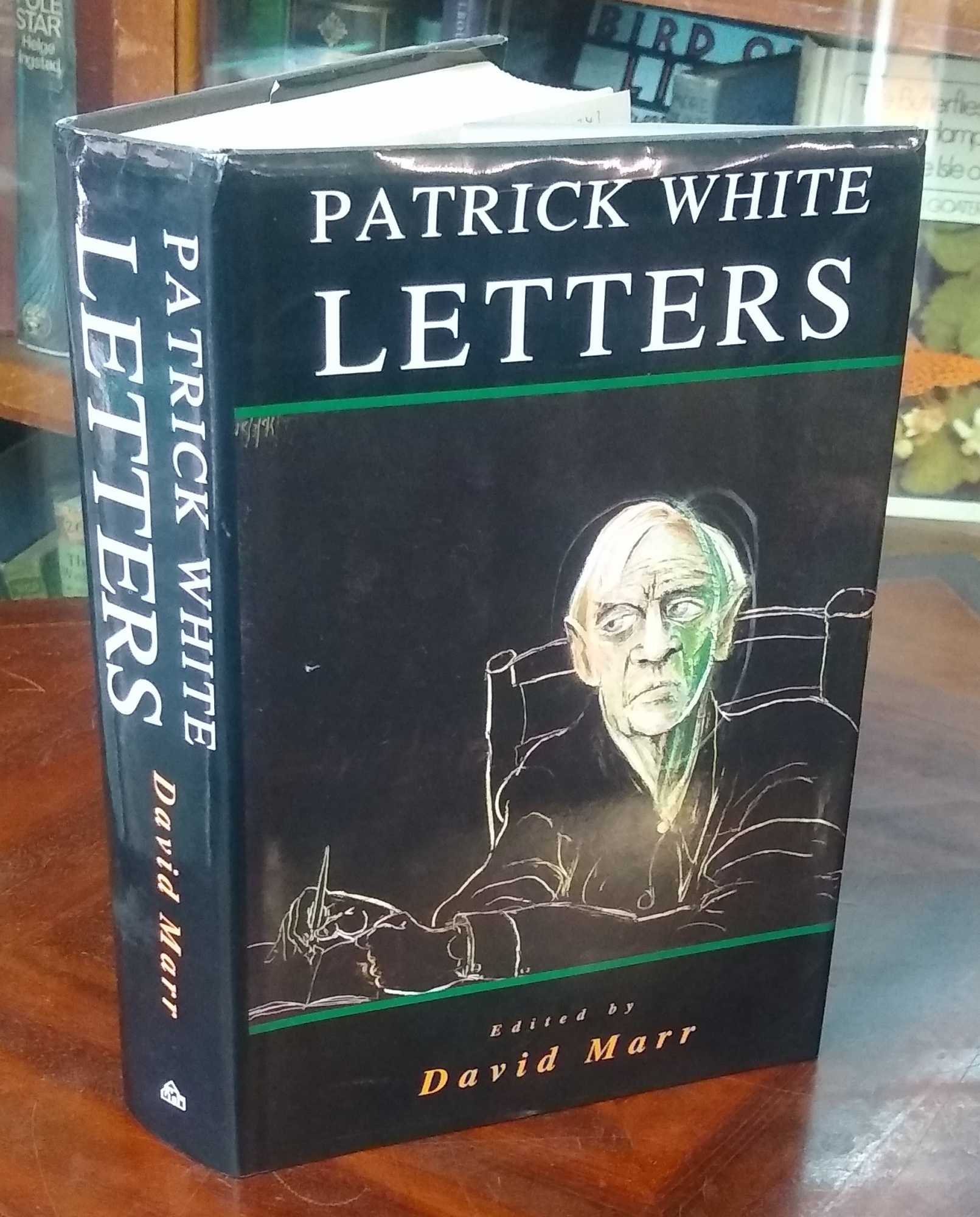 Patrick White Letters by White, (Patrick): Good Hardcover (1994) First ...