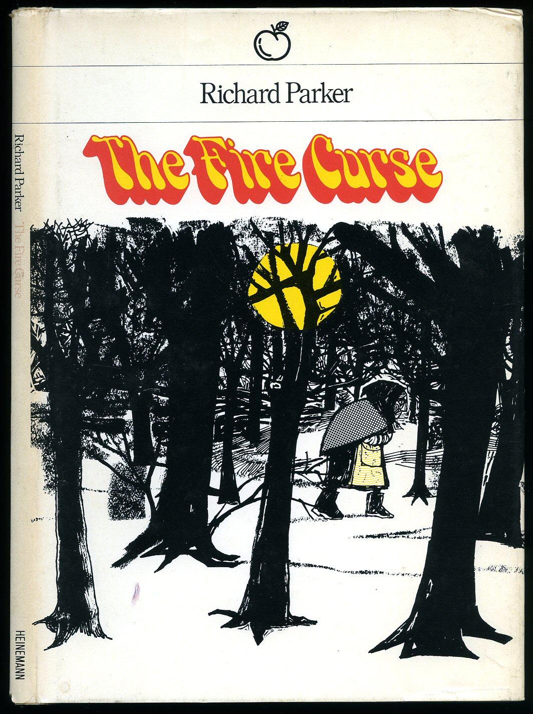The Fire Curse by Parker, Richard [Illustrated by Trevor Stubley ...