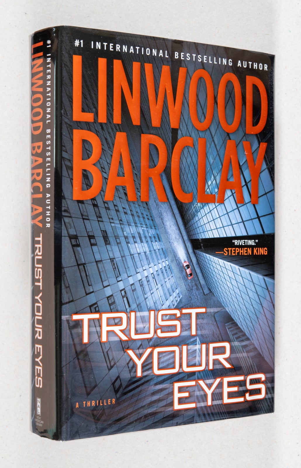 Trust Your Eyes by Barclay, Linwood: Fine Hardcover (2012) Stated First ...