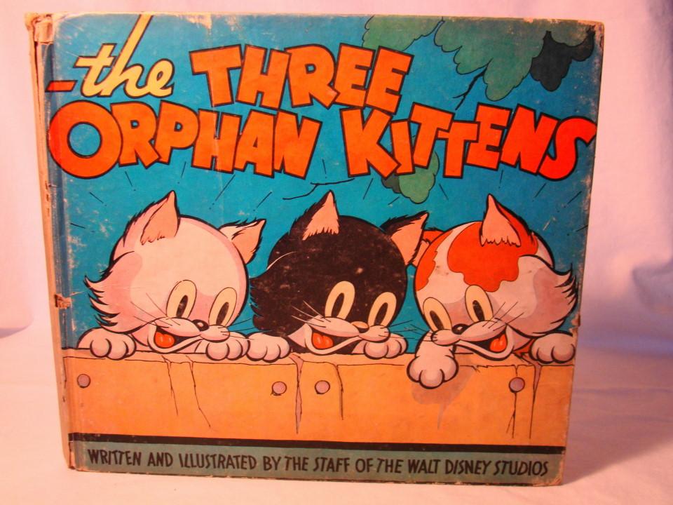 The Three Orphan Kittens. Walt Disney Studios. von Walt Disney Studios ...