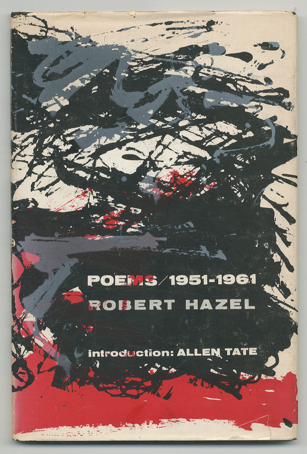 Poems 1951-1961 by HAZEL, Robert: Fine Hardcover (1961) | Between the Covers-Rare Books, Inc. ABAA