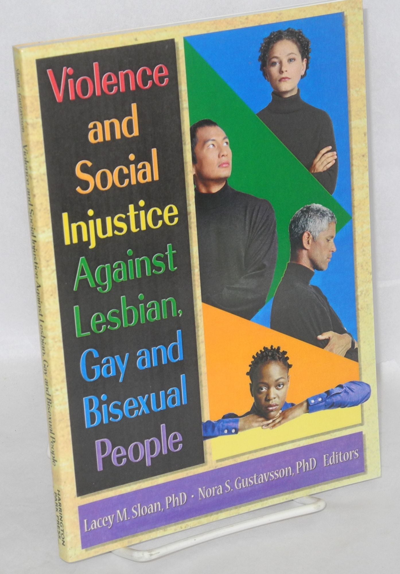 Violence and social injustice against lesbian, gay and bisexual people ...