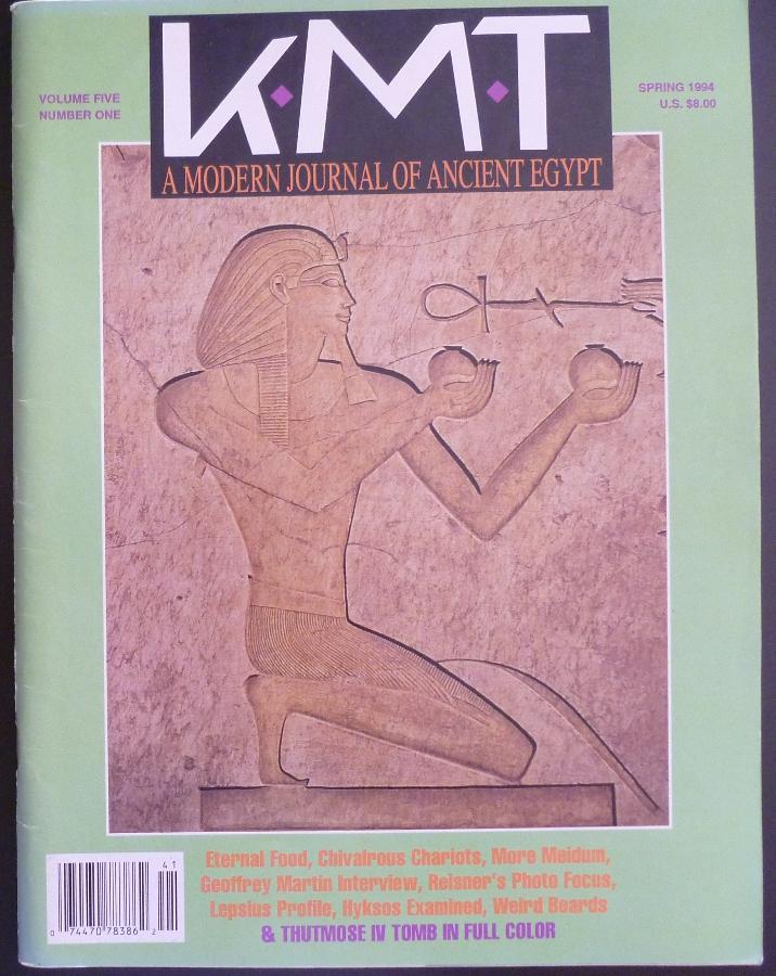 KMT Magazine: A Modern Journal of Ancient Egypt Volume 5 Number 1 ...