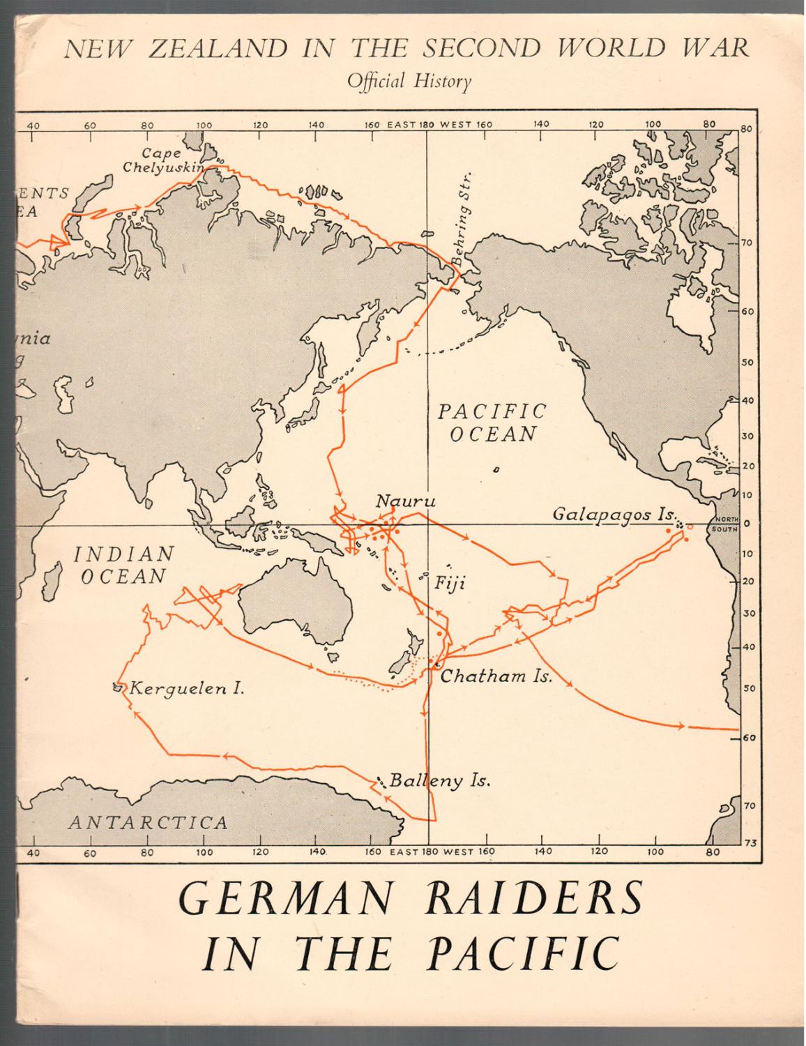 GERMAN RAIDERS IN THE PACIFIC New Zealand in the Second World War ...