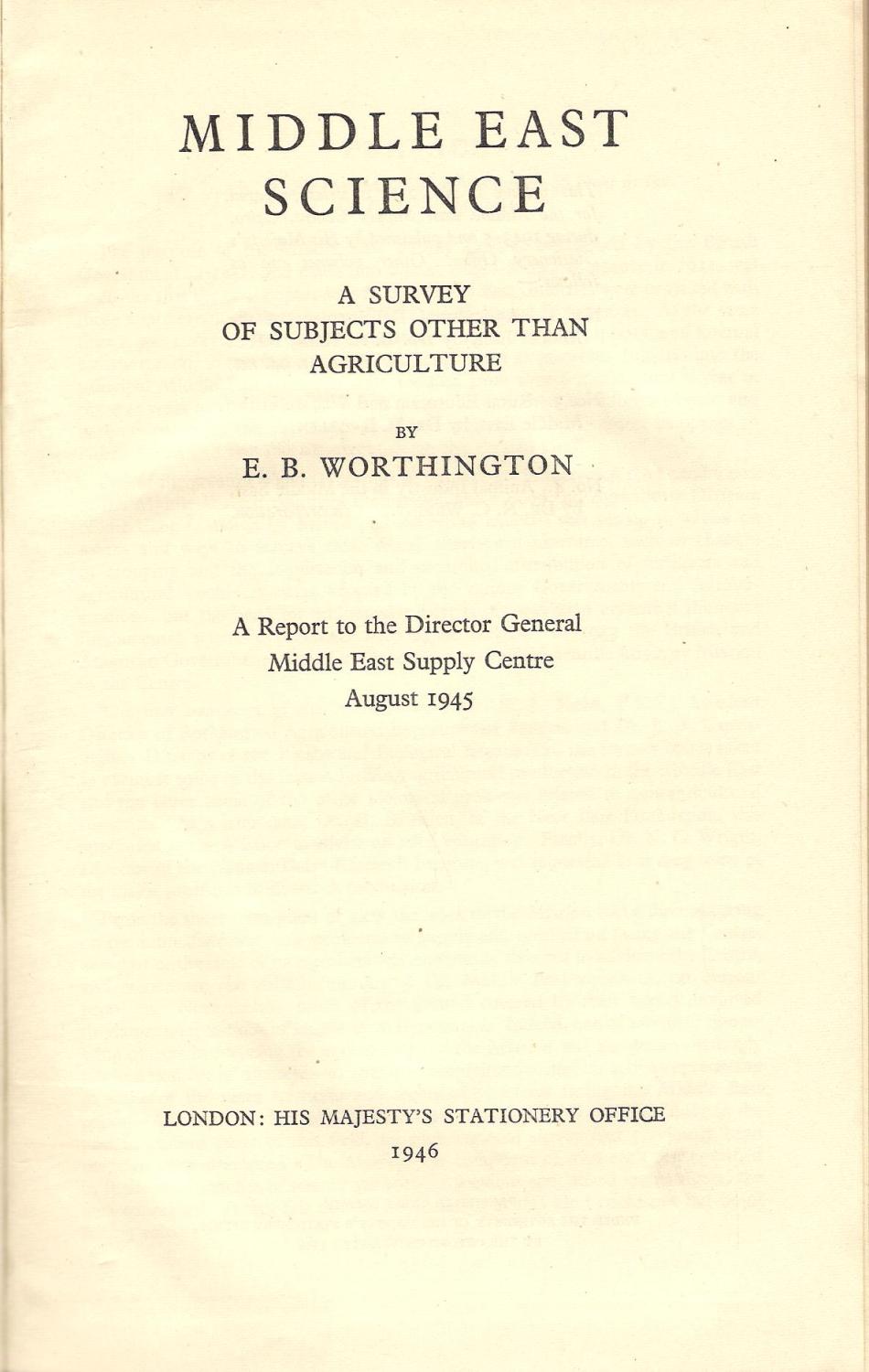 Middle East Science : A Survey of Subjects Other Than Agriculture by ...