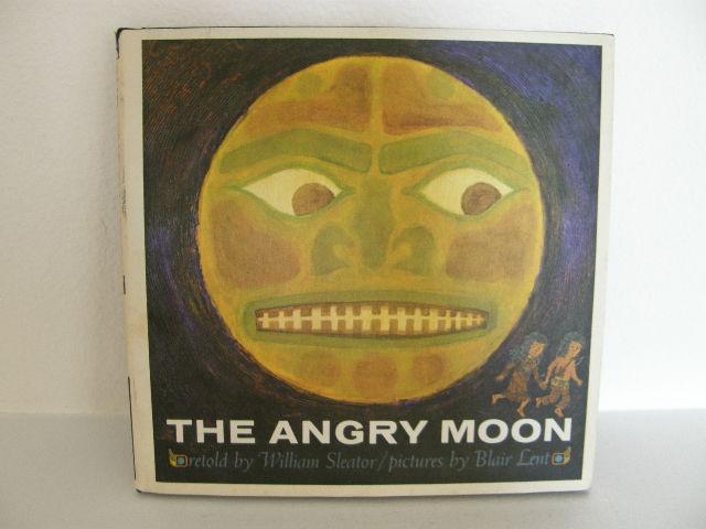 Angry Moon by Sleator, William; Illustrations By Blair Lent: Fine ...