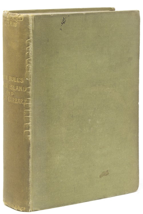 John Bull's Other Island and Major Barbara: also How He Lied to Her ...