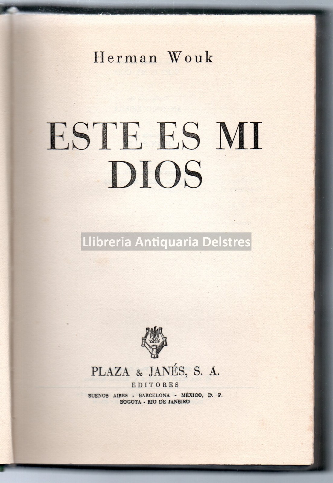 Este es mi Dios. by Wouk, Herman.: (1963) | Llibreria Antiquària Delstres
