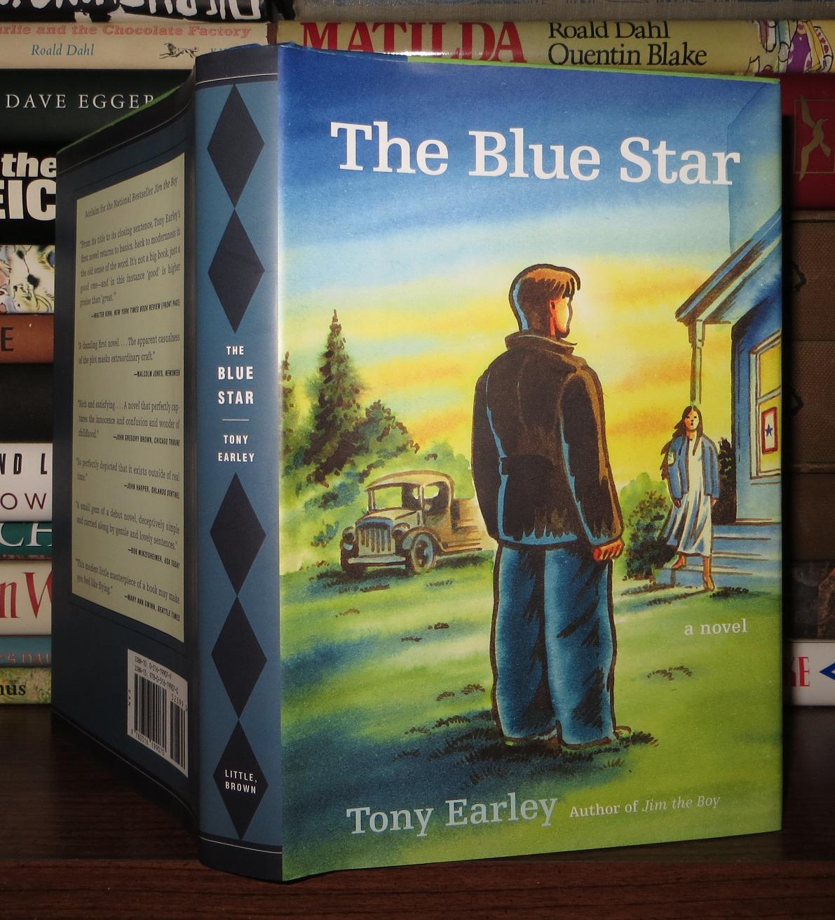 THE BLUE STAR A Novel by Earley, Tony: Hardcover (2008) First Edition ...