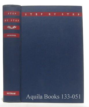 Step by Step 1936-1939 by Churchill, Winston S.: near fine (1939 ...