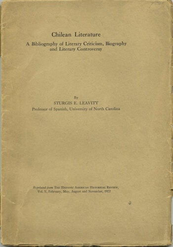 Chilean Literature. A Bibliography of Literary Criticism, Biography and ...