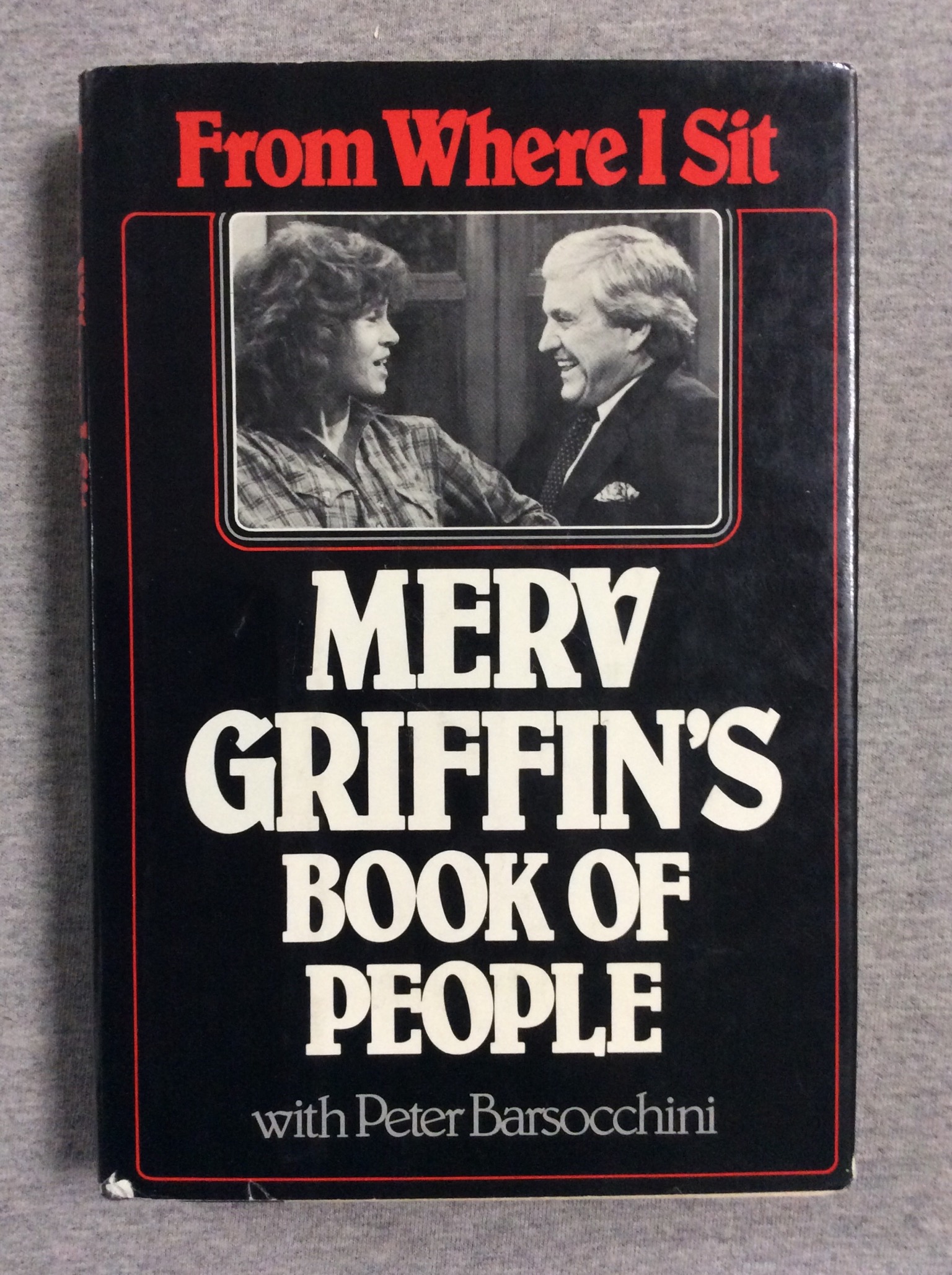 From Where I Sit: Merv Griffin's Book of People by Griffin, Merv with ...