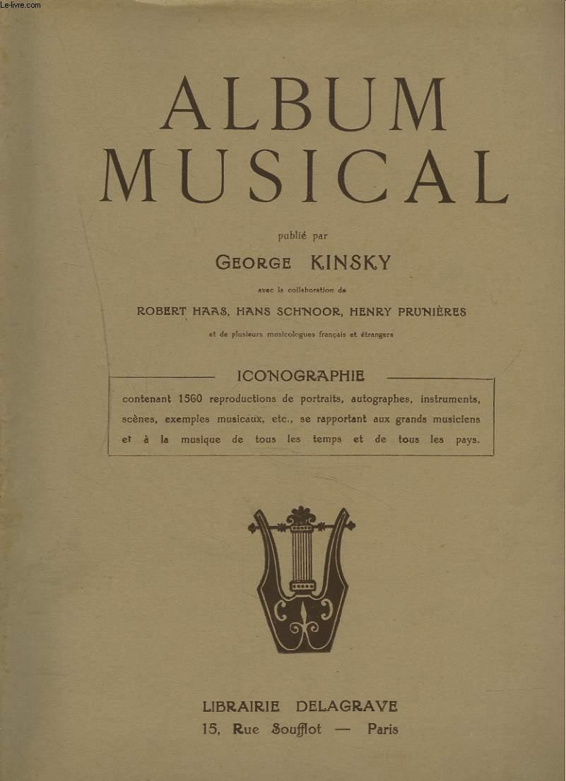 ALBUM MUSICAL. de GEORGE KINSKY, R. HAAS, H. SCHNOOR, H. PRUNIERES: bon ...