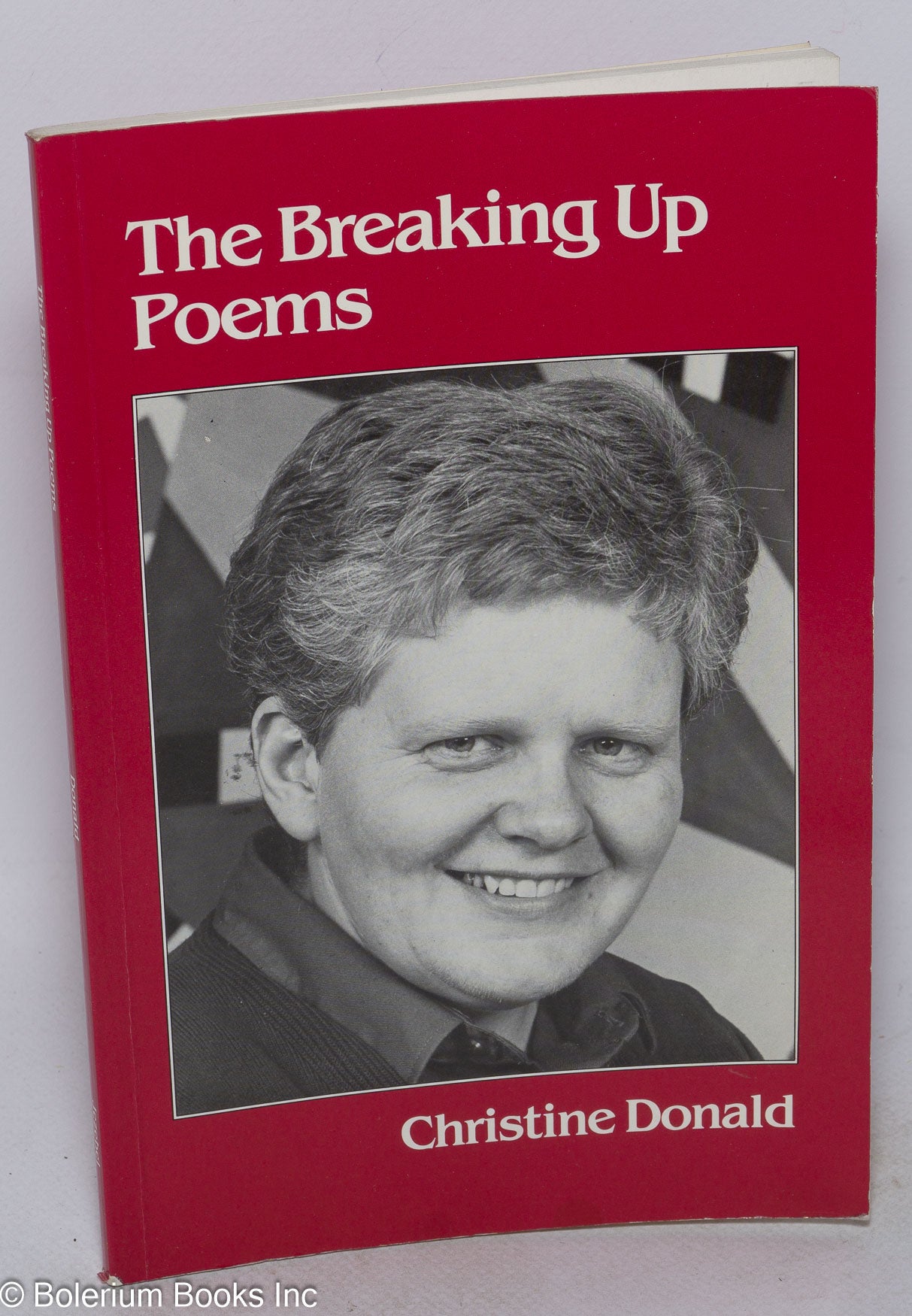 The Breaking Up Poems by Donald, Christine: Paperback (1988) | Bolerium ...
