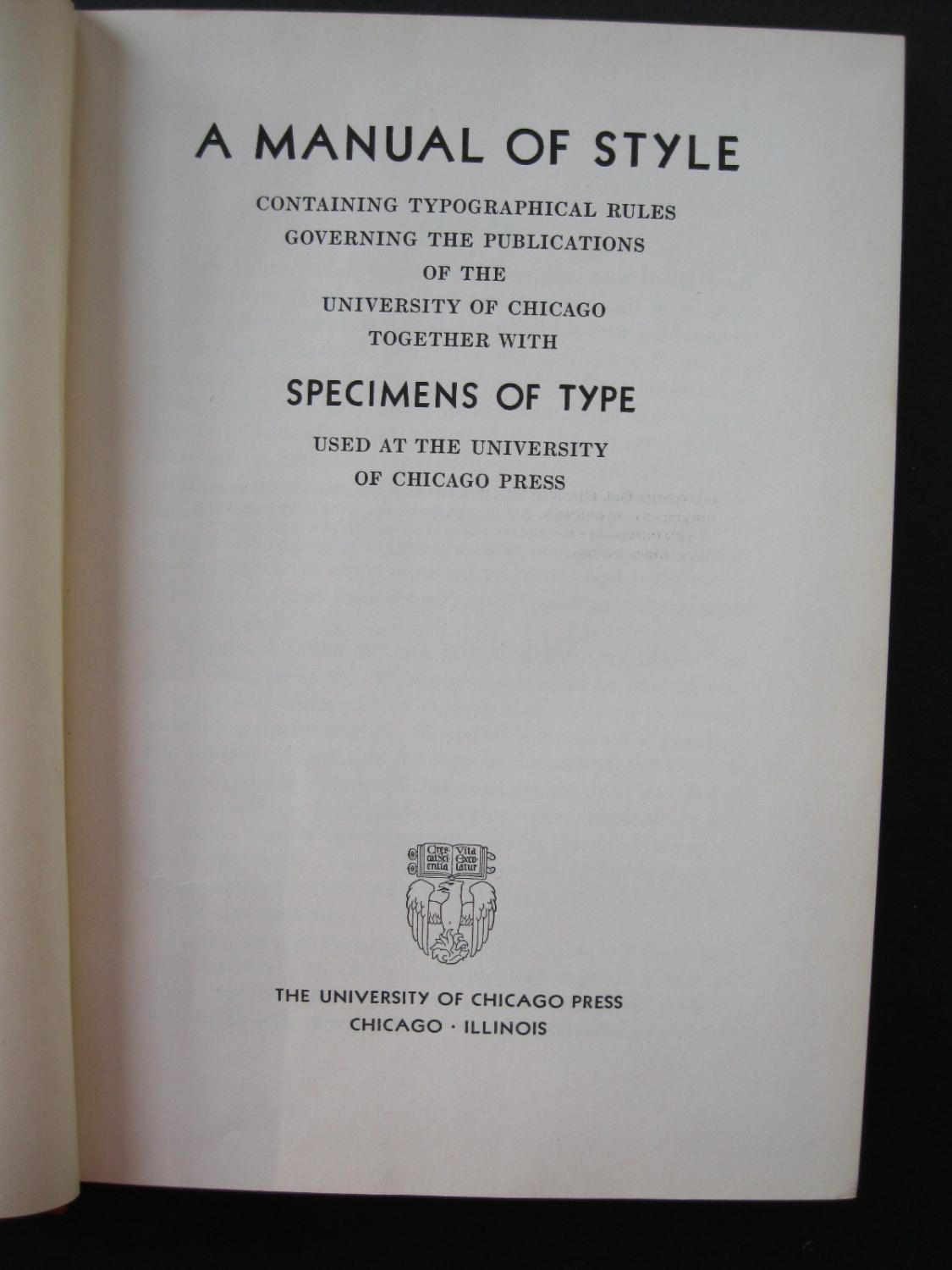 A MANUAL OF STYLE Containing Typographical Rules Governing The ...