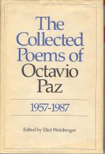 The Collected Poems of Octavio Paz, 1957-1987 by Paz, Octavio: Fine ...