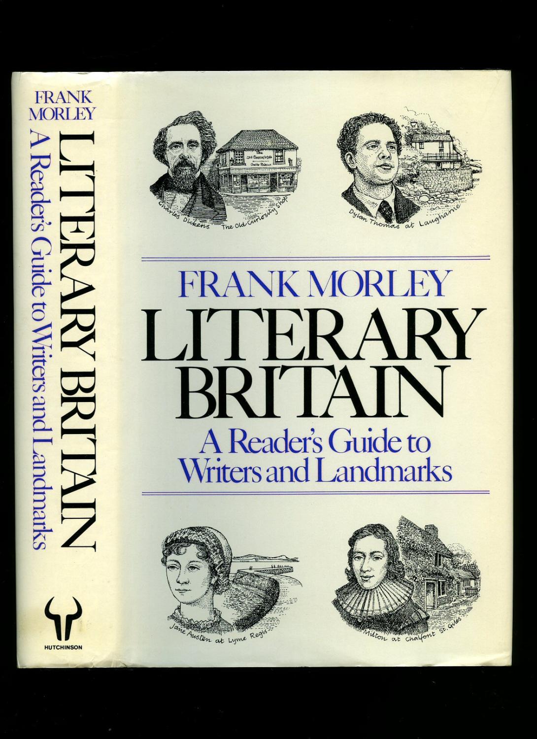 Literary Britain: A Reader's Guide to Writers and Landmarks by Morley ...