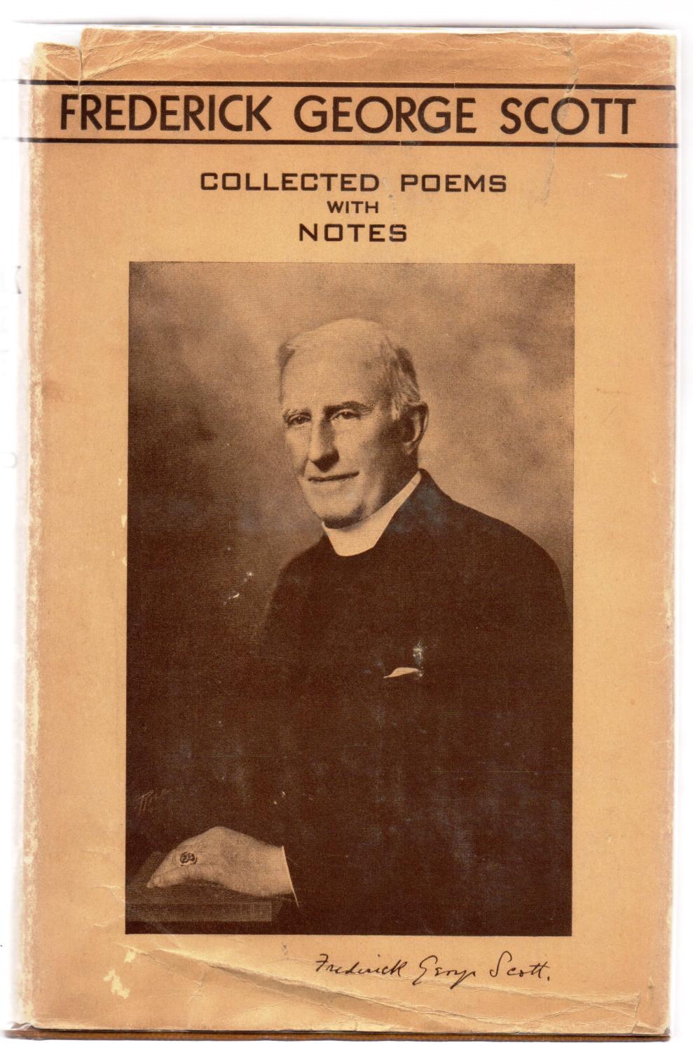 Collected Poems by Scott, Frederick George: Very Good Hardcover (1934 ...