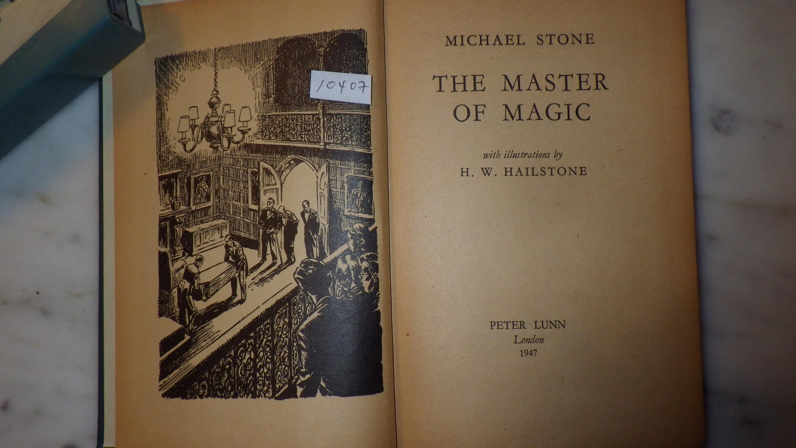 Master of Magic, The par Michael Stone, with illustrations by H. W ...
