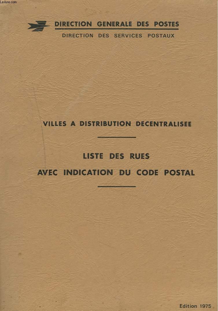 VILLES A DISTRIBUTION CENTRALISEE. LISTE DES RUES AVEC INDICATION DU ...