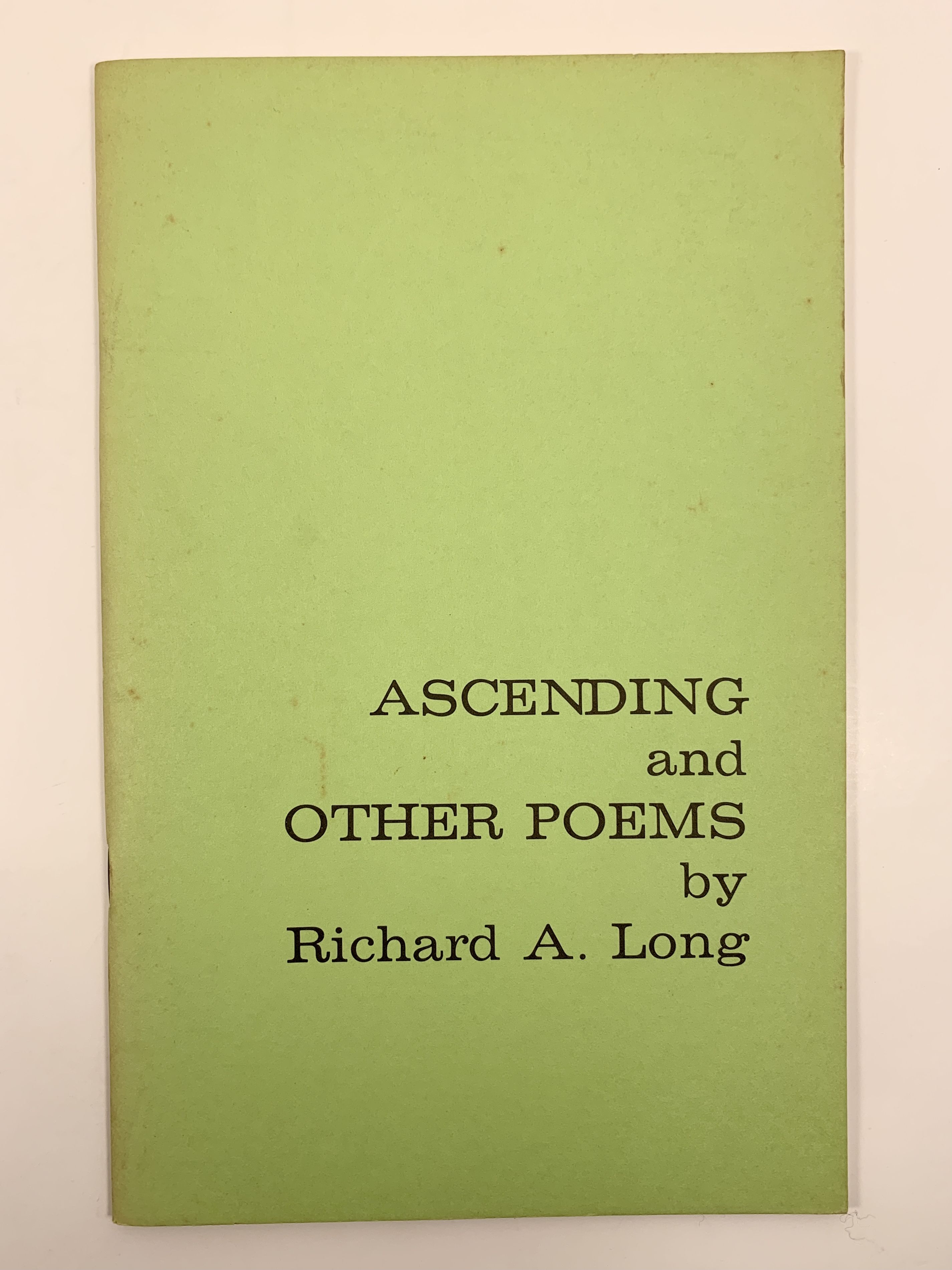 Ascending and Other Poems by Long, Richard A: Fine Soft cover (1975 ...