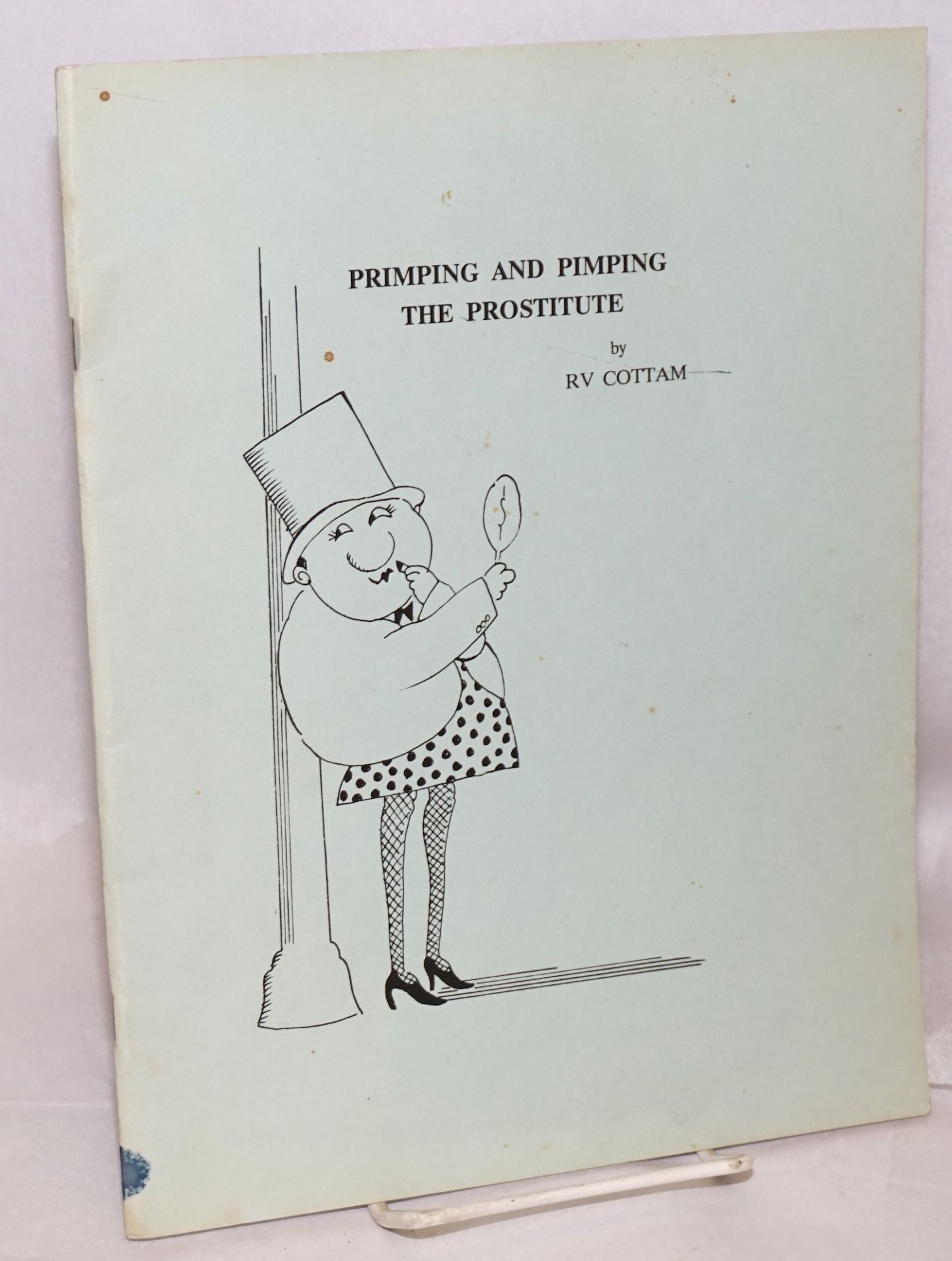 Primping and pimping the prostitute by Cottam, RV: (1987) | Bolerium ...