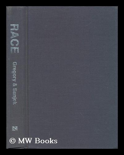 Race / Edited by Steven Gregory and Roger Sanjek by Gregory, Steven and ...