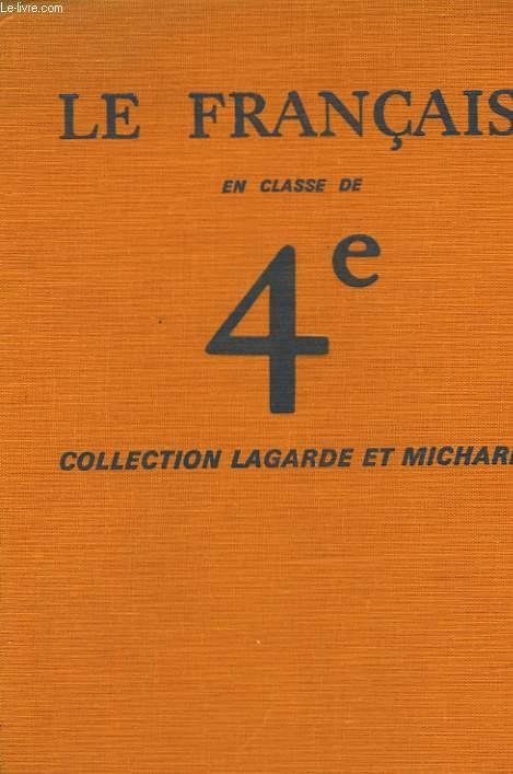 LE FRANCAIS EN CLASSE DE 4° by COLLECTIF: bon Couverture rigide (1965 ...