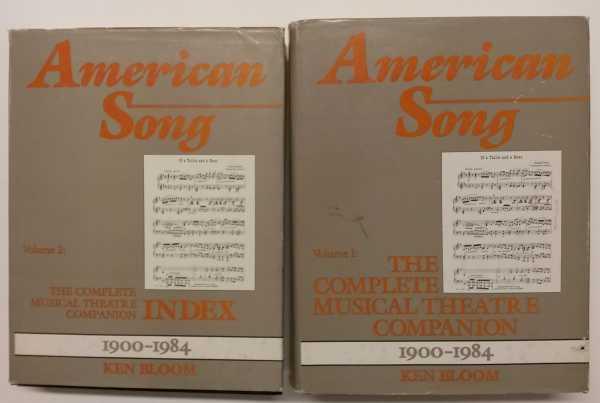 American Song. The Complete Musical Theatre Companion 1900 - 1984 (2 ...