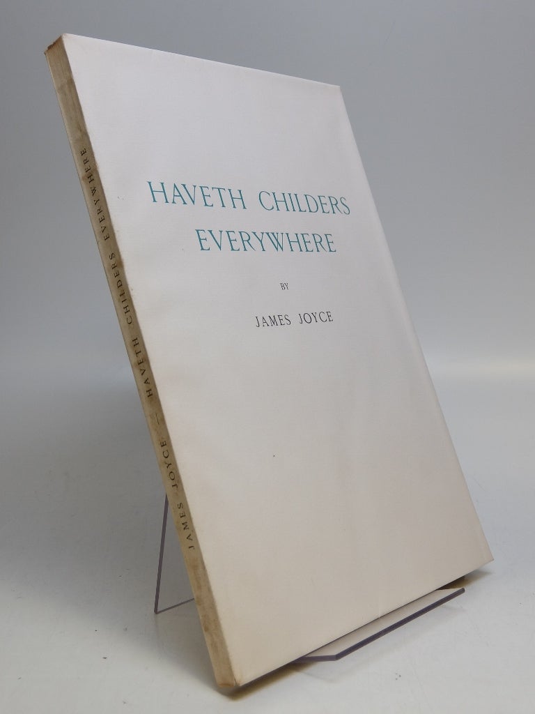 Haveth Childers Everywhere by JOYCE, James: fine paperback (1930 ...