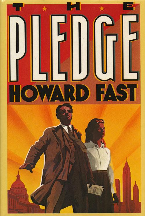 The Pledge by Fast, Howard: Near Fine Hardcover (1988) First Edition ...