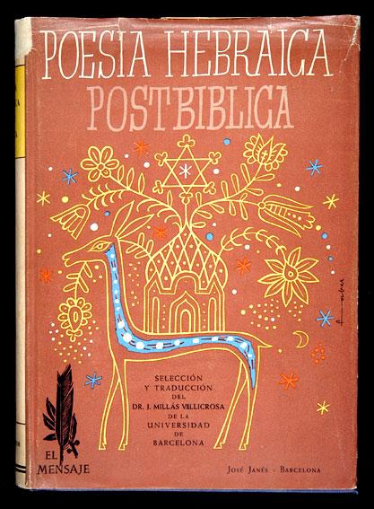 Poesía Hebraica Postbíblica / Selección, traduccion, prólogo y notas ...