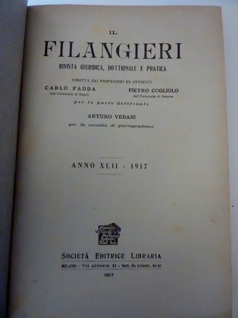 "IL FILANGIERI Rivista Giuridica, Dottrinale e Pratica, Diretta dei ...